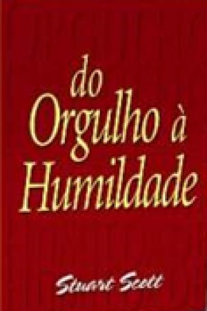 Do orgulho à humildade - Stuart Scott