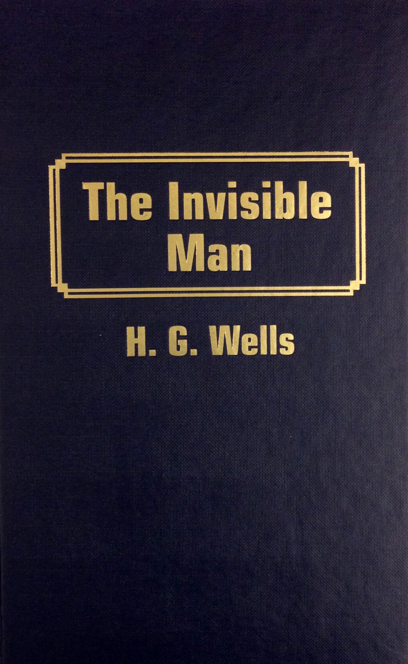 The Invisible Man - H G Wells