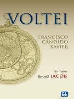 Voltei - Francisco Xavie, Irmão Jacob