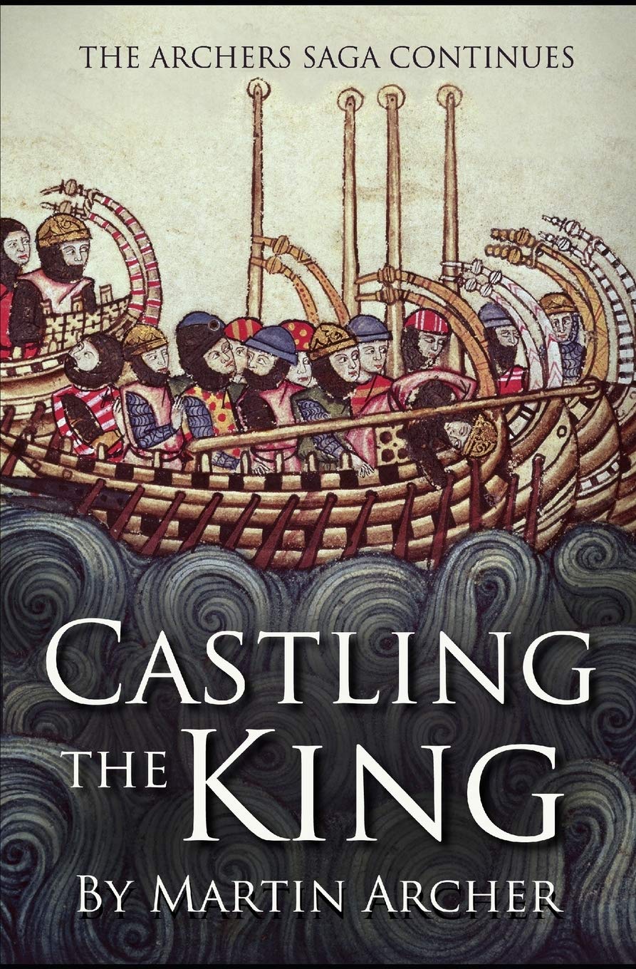 Castling The King: Action and Adventure - a medieval saga set in feudal ...