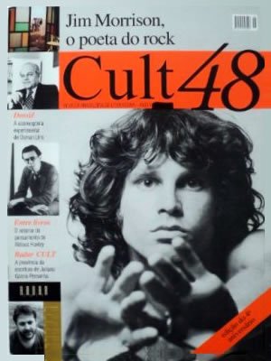 Cult 48: Jim Morrison, o poeta do rock - Redação Revista Cult,vários ...