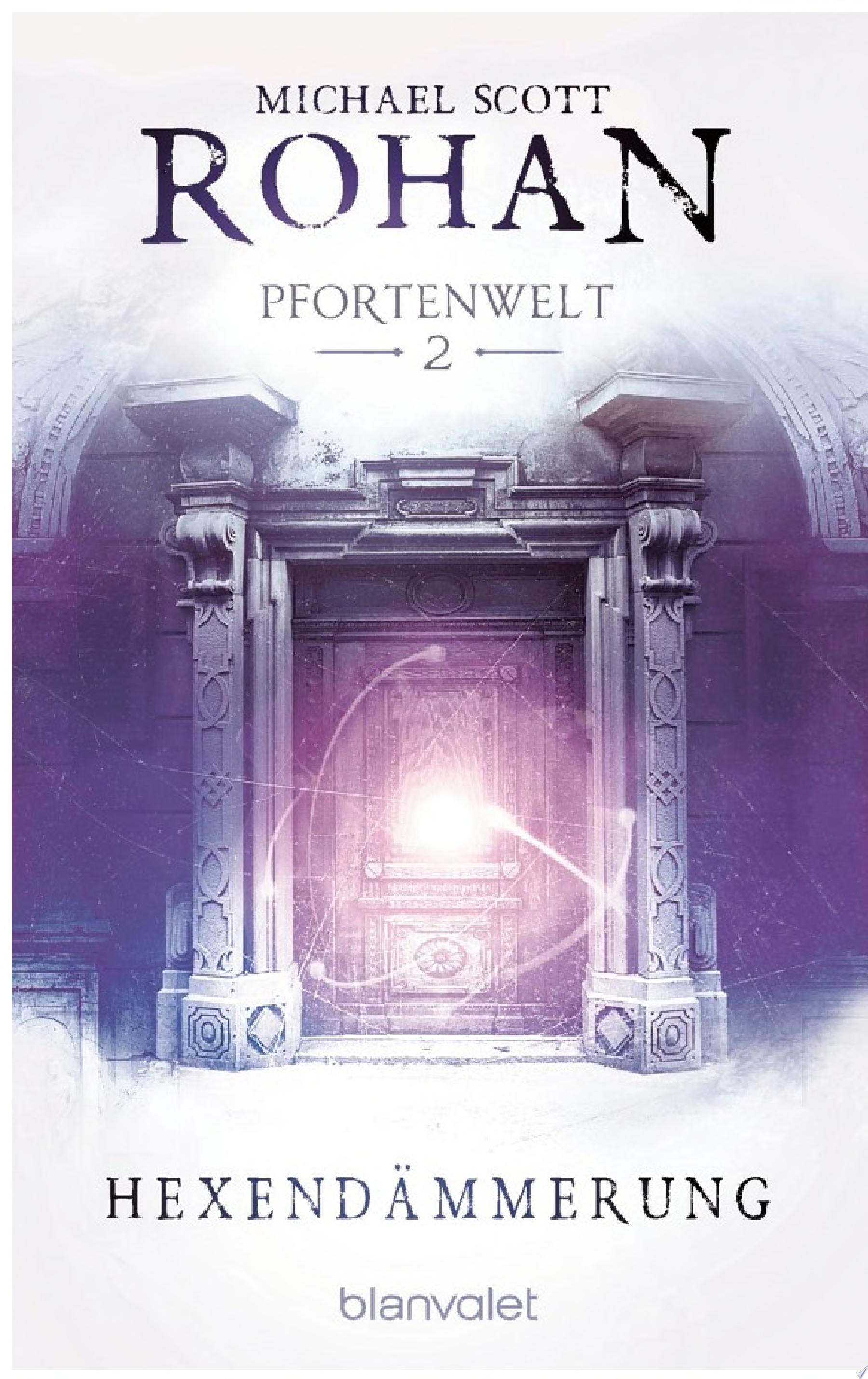 Hexendämmerung - Michael Scott Rohan
