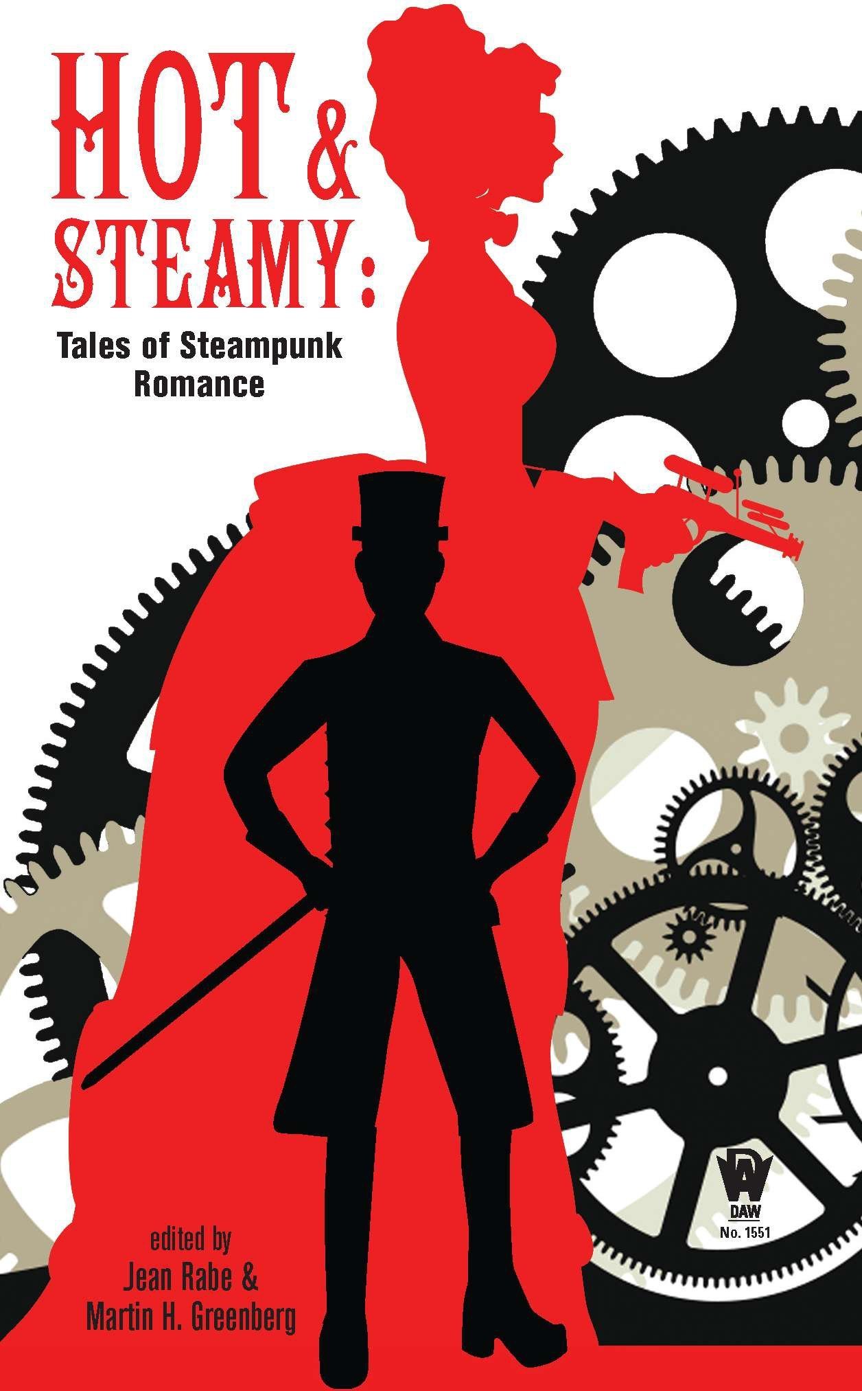 Hot And Steamy - Jean Rabe, Martin H Greenberg