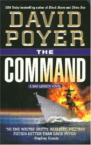 The Command: A Novel - David Poyer
