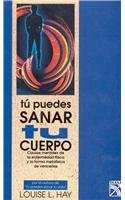 Tu puedes sanar tu cuerpo / Heal Your Body: Causas mentales de la ...