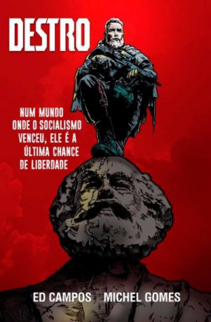 Destro - Luciano Cunha, Michel Gomes
