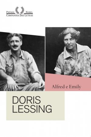 Alfred e Emily - Doris Lessing