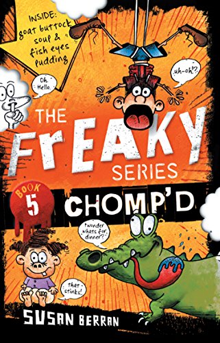 Chomp'd (The Freaky Series Book 5) (English Edition) - Susan Berran