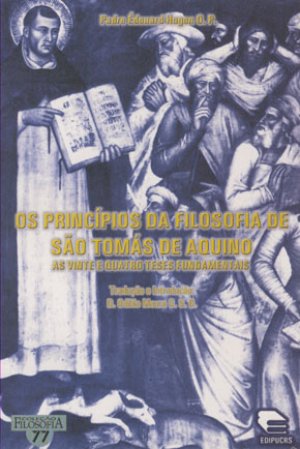 Os Princípios da Filosofia de São Tomás de Aquino - Padre Édouard Hugon O.P