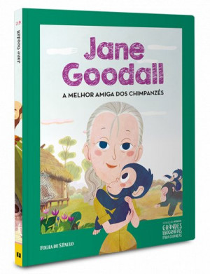 Jane Goodall (Coleção Folha Grandes Biografias para Crianças #29 ...