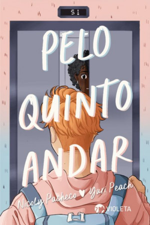 Pelo Quinto Andar - Nicoly Pacheco, Yuri Peach