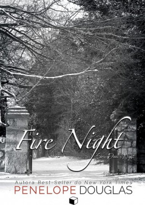 Fire Night (Devil’s Night #4) - Penelope Douglas