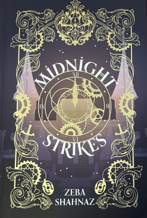 Midnight Strikes - Zeba Shahnaz