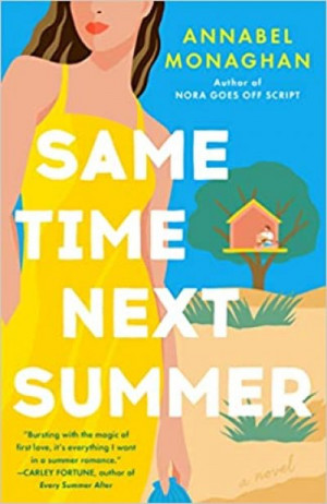 Same Time Next Summer - Annabel Monaghan