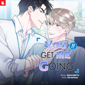 You Get Me Going - Moscareto, Oh DoYeon