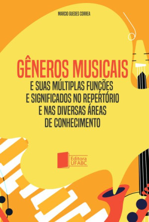 Gêneros musicais e suas múltiplas funções e significados no repertório ...