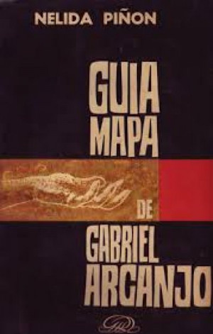 Guia Mapa de Gabriel Arcanjo - Nélida Piñon