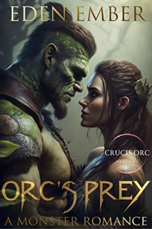 Orc's Prey - Eden Ember