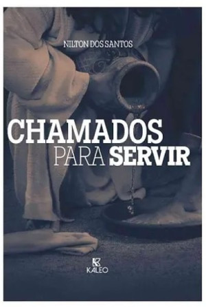 Chamados para servir - Nilton dos Santos