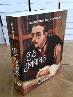 Os Maias (Edição crítica das obras de Eça de Queirós de Calos Reis e ...