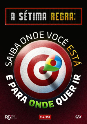 A sétima REGRA: Saiba onde você ESTÁ e para onde quer IR (Guerrilha Way ...