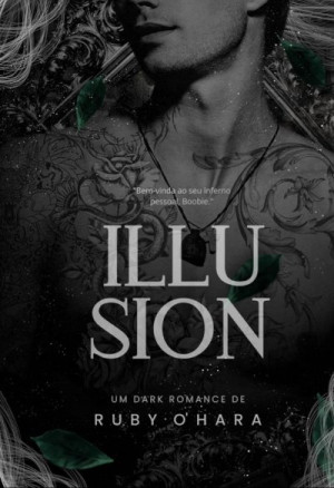 Illusion - Ruby o'hara