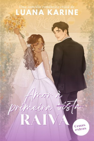 Amor à Primeira Raiva: Cenas Extras - Luana Karine