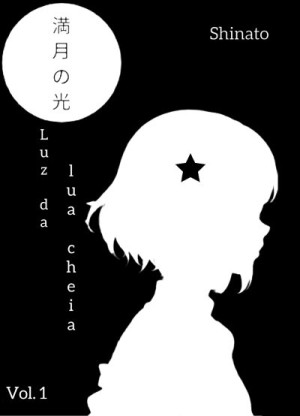 Luz da lua cheia (Luz da lua cheia #1) - Shinato