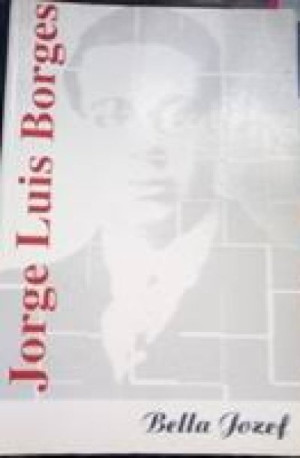 Jorge Luis Borges - Bella Jozef