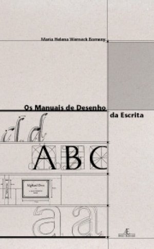 Os Manuais de Desenho da Escrita (Artes do Livro #8) - Maria Helena ...