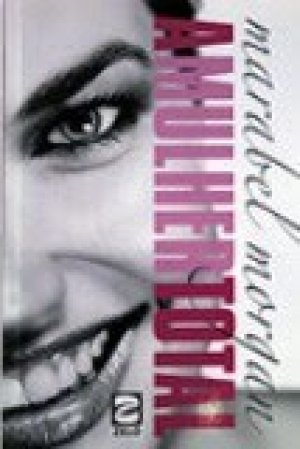 a mulher total - marabel morgan