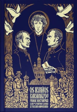 Os Irmãos Karamázov - Fiódor Dostoiévski