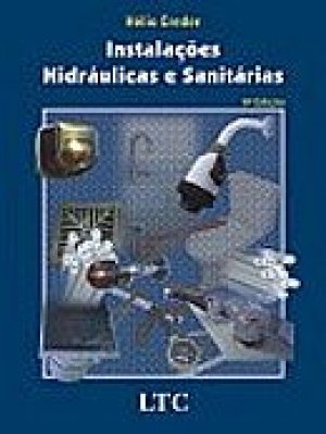 Instalações Hidráulicas e Sanitárias - Hélio Creder