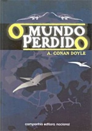O Mundo Perdido - Arthur Conan Doyle