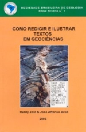 Como Redigir e Ilustrar Textos em Geociências - Hardy Jost, José ...