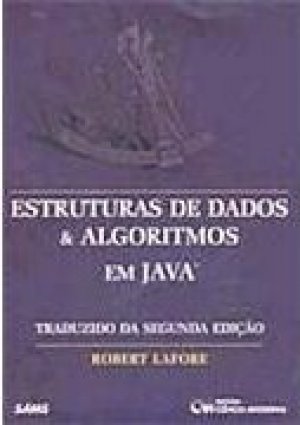 Estruturas de Dados e Algoritmos em Java - Robert Lafore