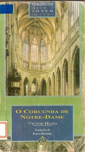 O Corcunda de Notre-Dame - Victor Hugo