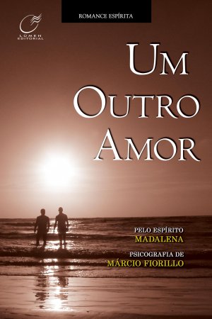 Um Outro Amor - Márcio Fiorillo