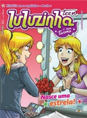 Luluzinha Teen e Sua Turma - Nº 25 - Renato Fagundes