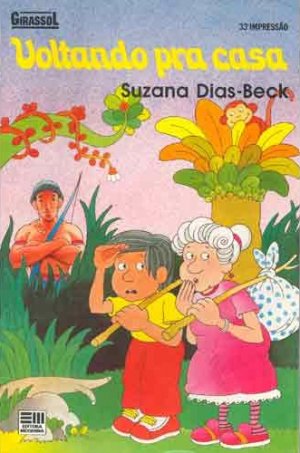 Voltando pra Casa - Suzana M. Dias-Beck