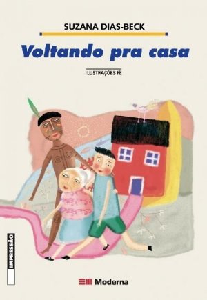 Voltando pra Casa - Suzana M. Dias-Beck