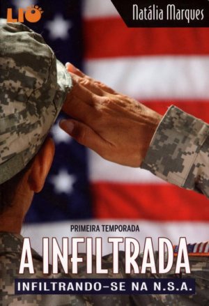 A INFILTRADA (A INFILTRADA #1) - Natália Marques