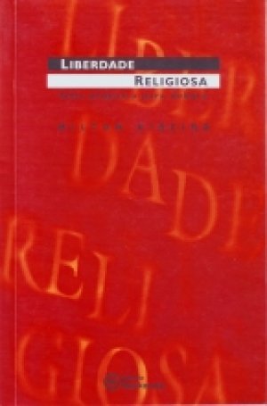 Liberdade Religiosa - Milton Ribeiro