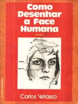 Como desenhar a face humana - Carlos Velasco