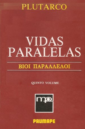Vidas Paralelas - Plutarco