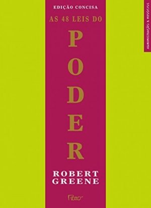 As 48 Leis do Poder - Robert Greene, Joost Elffers