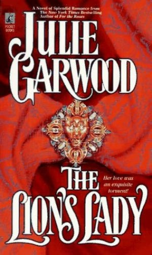 The Lion's Lady (Crown's Spies #1) - Julie Garwood