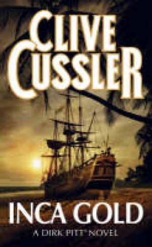 Inca Gold - Clive Cussler