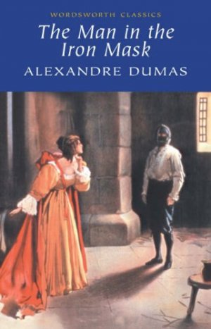 The Man in the Iron Mask - Alexandre Dumas