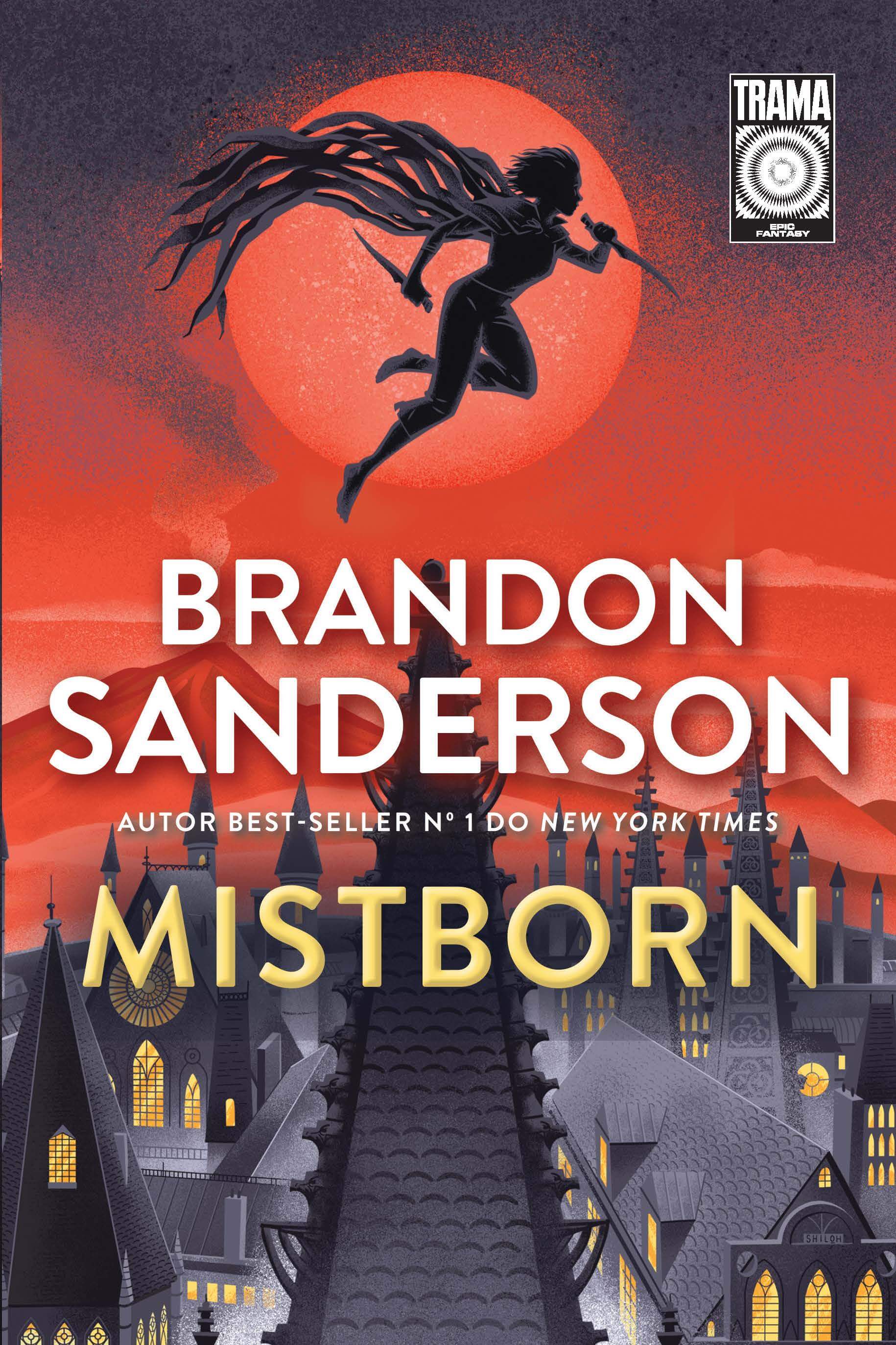 Mistborn: O Império Final - Brandon Sanderson, Marcia Blasques